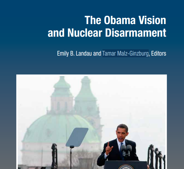 The Obama Vision and Nuclear Disarmament | INSS