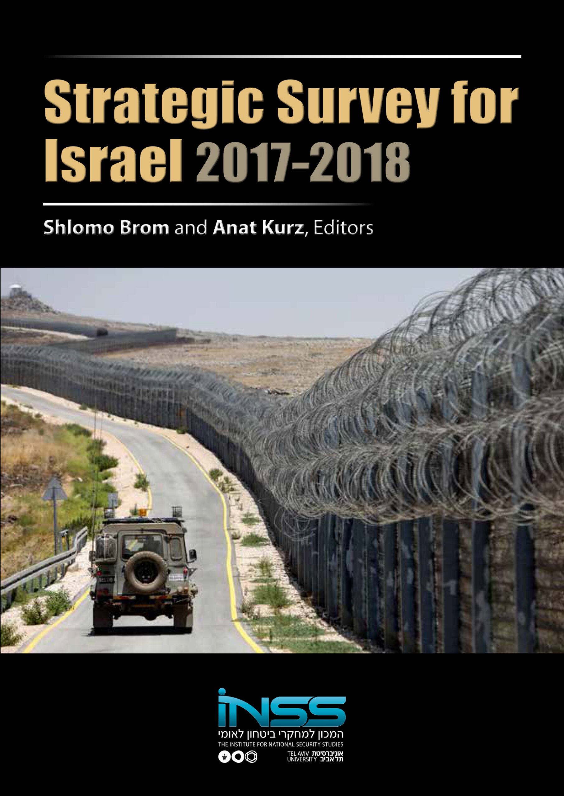 Strategic Survey for Israel 2017-2018 | INSS